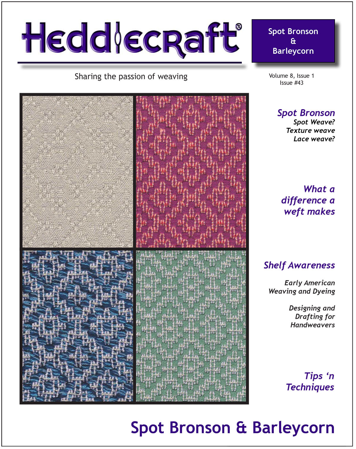 Current issue of Heddlecraft - Welcome to Heddlecraft